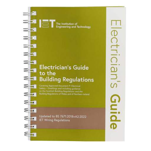 IET Electricians Guide to the Building Regulations 6th Edition ...