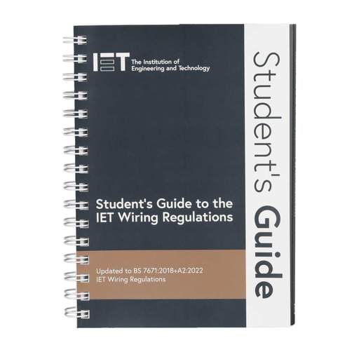IET Student's Guide to the IET Wiring Regulations 3rd Edition (PWGS182B ...