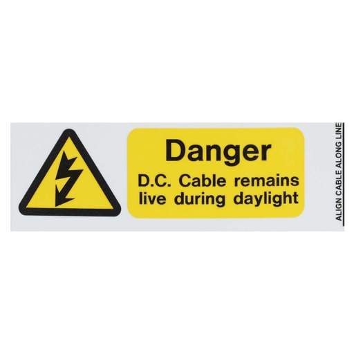 Industrial Signs Over Laminated D.C Cable Remains Live Wrap Around ...